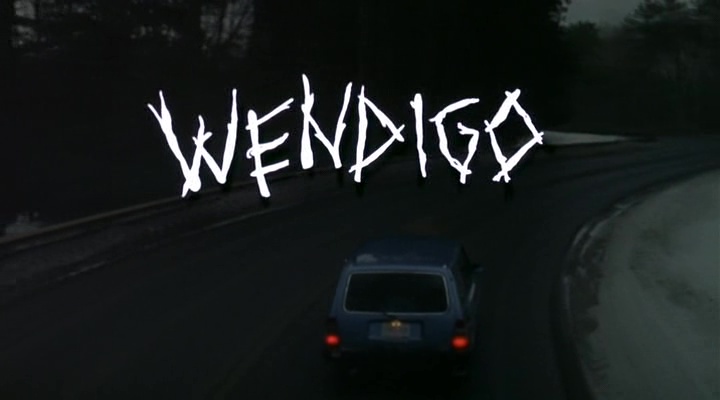 The revenge of nature: WENDIGO (Larry Fessenden, 2001) – The Cannibal Guy